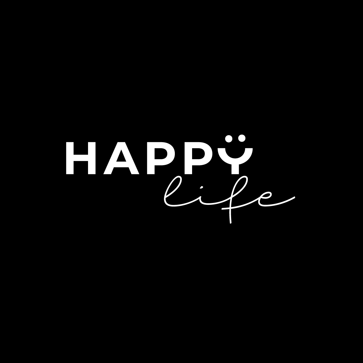 Happy Life
